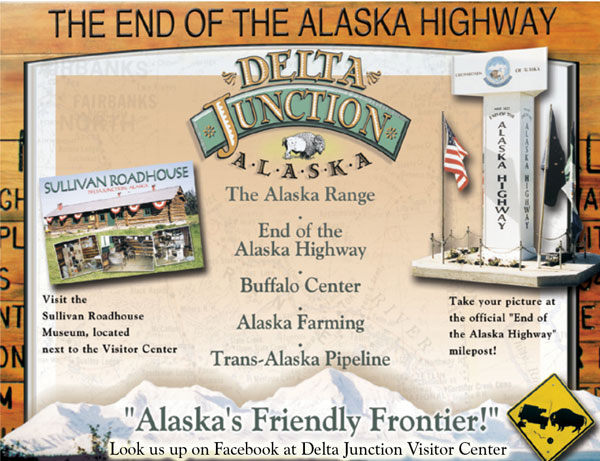 Delta Junction Visitor Center: Delta Jct. Alaska